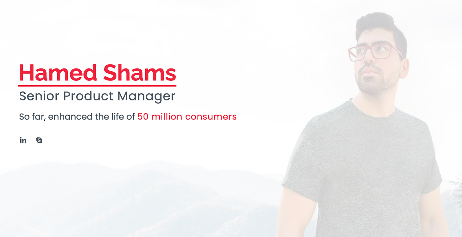 Hamed Shams | Product Manager